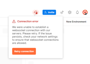 Postman 中提示：Connection error We were unable to establish a websocket connection with our servers ...
